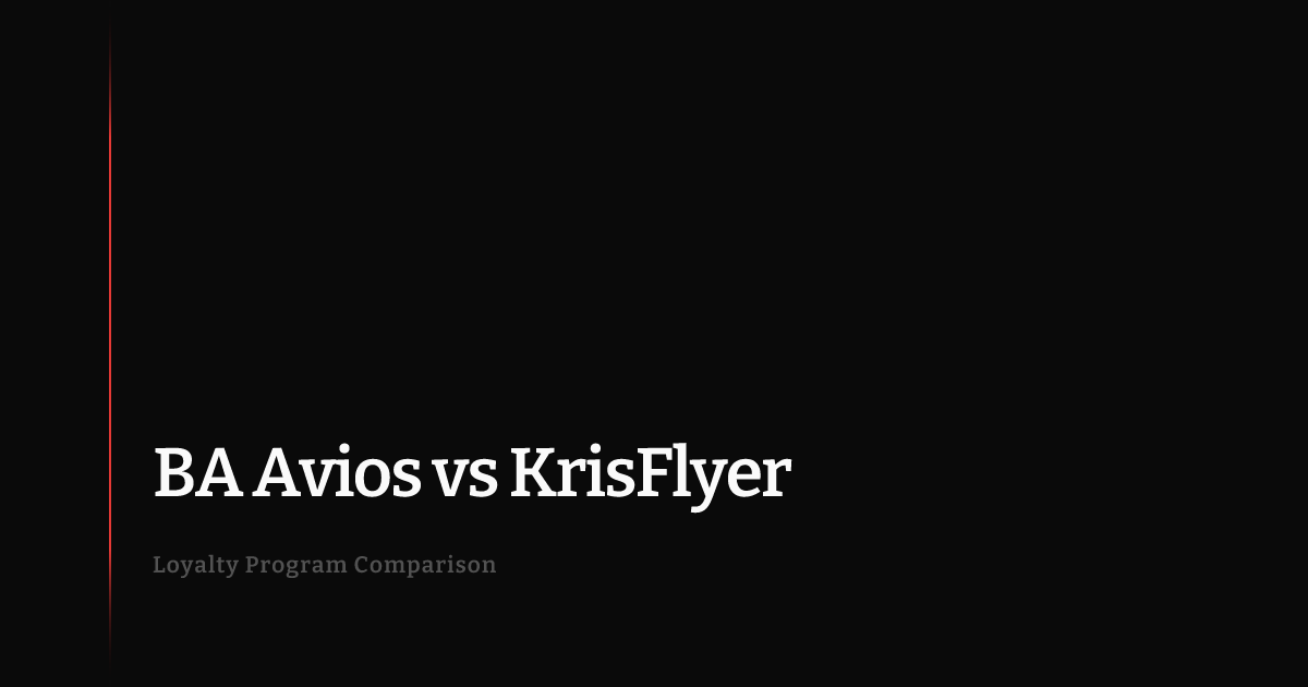 BA Avios vs KrisFlyer (2026) | Award Travel Finder