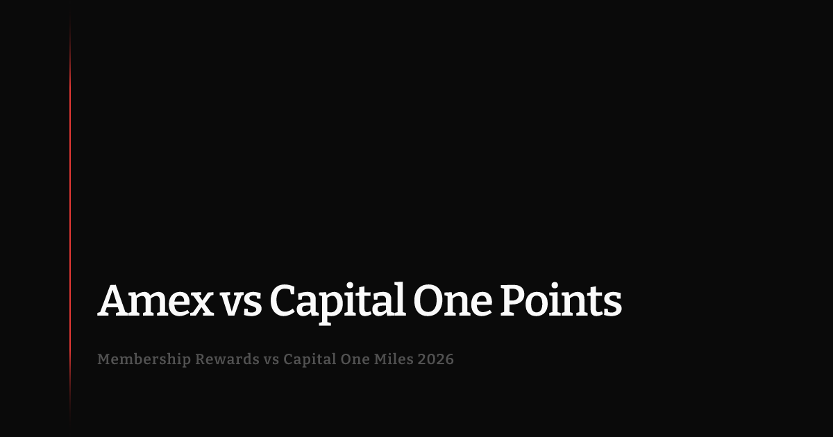 Amex vs Capital One Points (2026) — Which Card | Award Travel Finder
