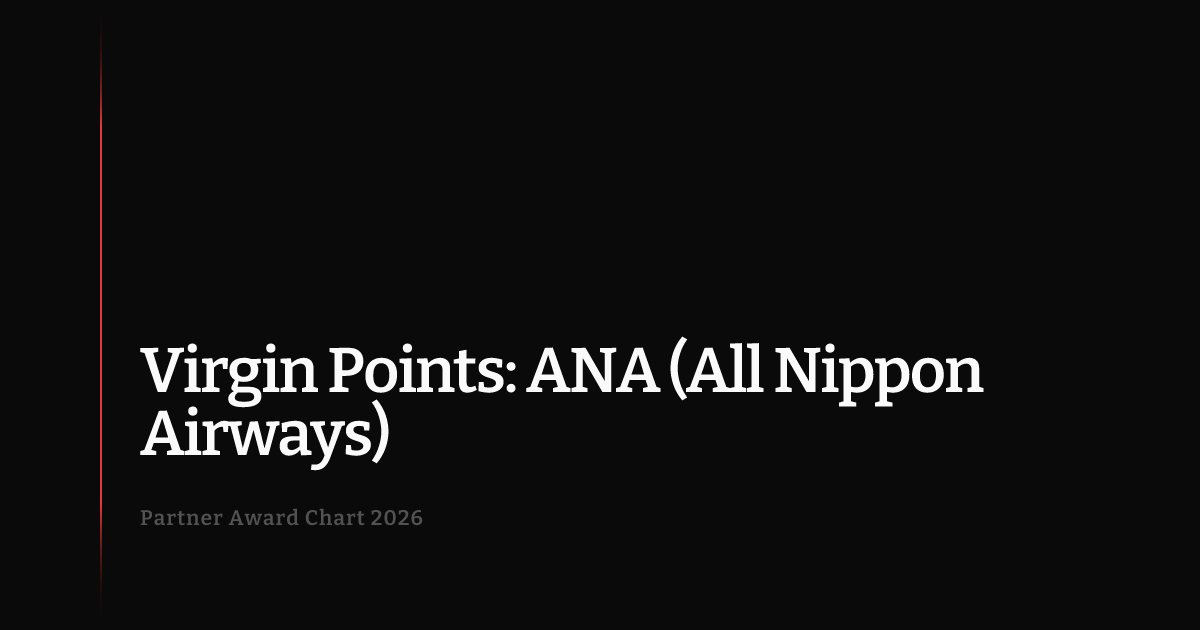 How Many Virgin Points to Fly ANA? Award Chart | Award Travel Finder